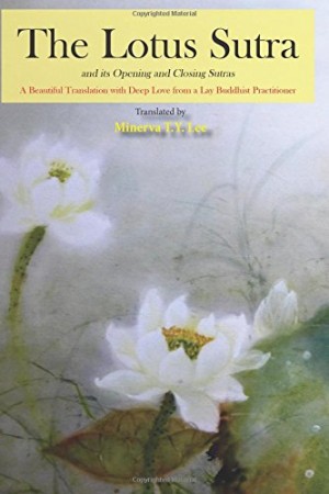 The Lotus Sutra - Lotus Happiness