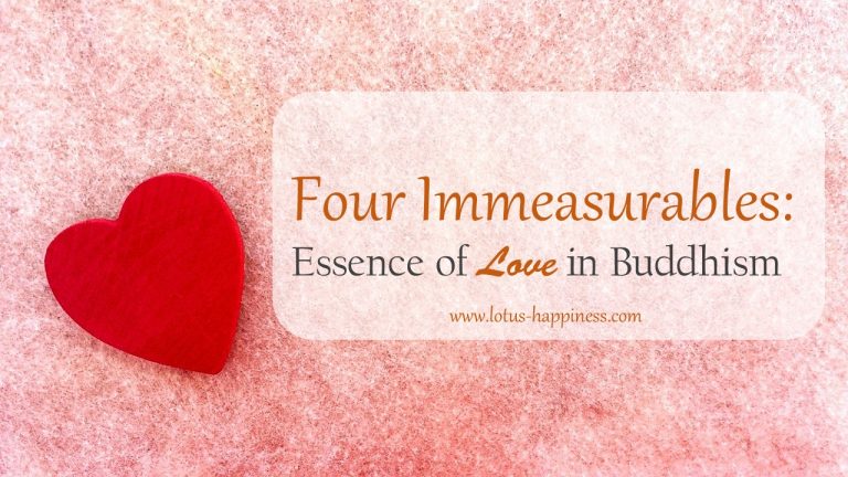 Four Immeasurables: Essence of Love in Buddhism - Lotus Happiness