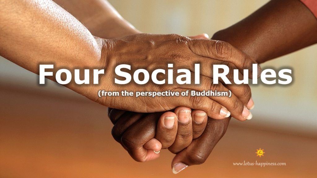 Four Social Rules - Lotus Happiness